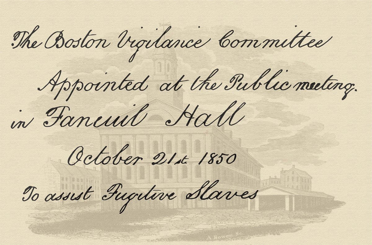 The 1850 Boston Vigilance Committee - Boston African American National ...
