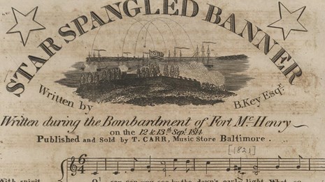 The Star-Spangled Banner - Fort McHenry National Monument and Historic ...