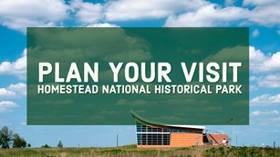 Homestead National Historical Park (U.S. National Park Service)
