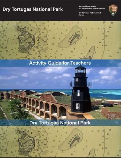 Activity Guide For Teachers - Dry Tortugas National Park (U.S. National ...
