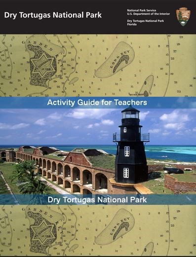 Activity Guide For Teachers - Dry Tortugas National Park (U.S. National ...