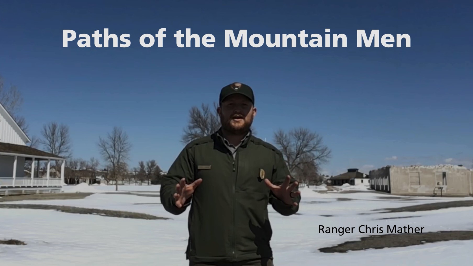 Session 4: Paths of the Mountain Men - Fort Laramie National Historic ...