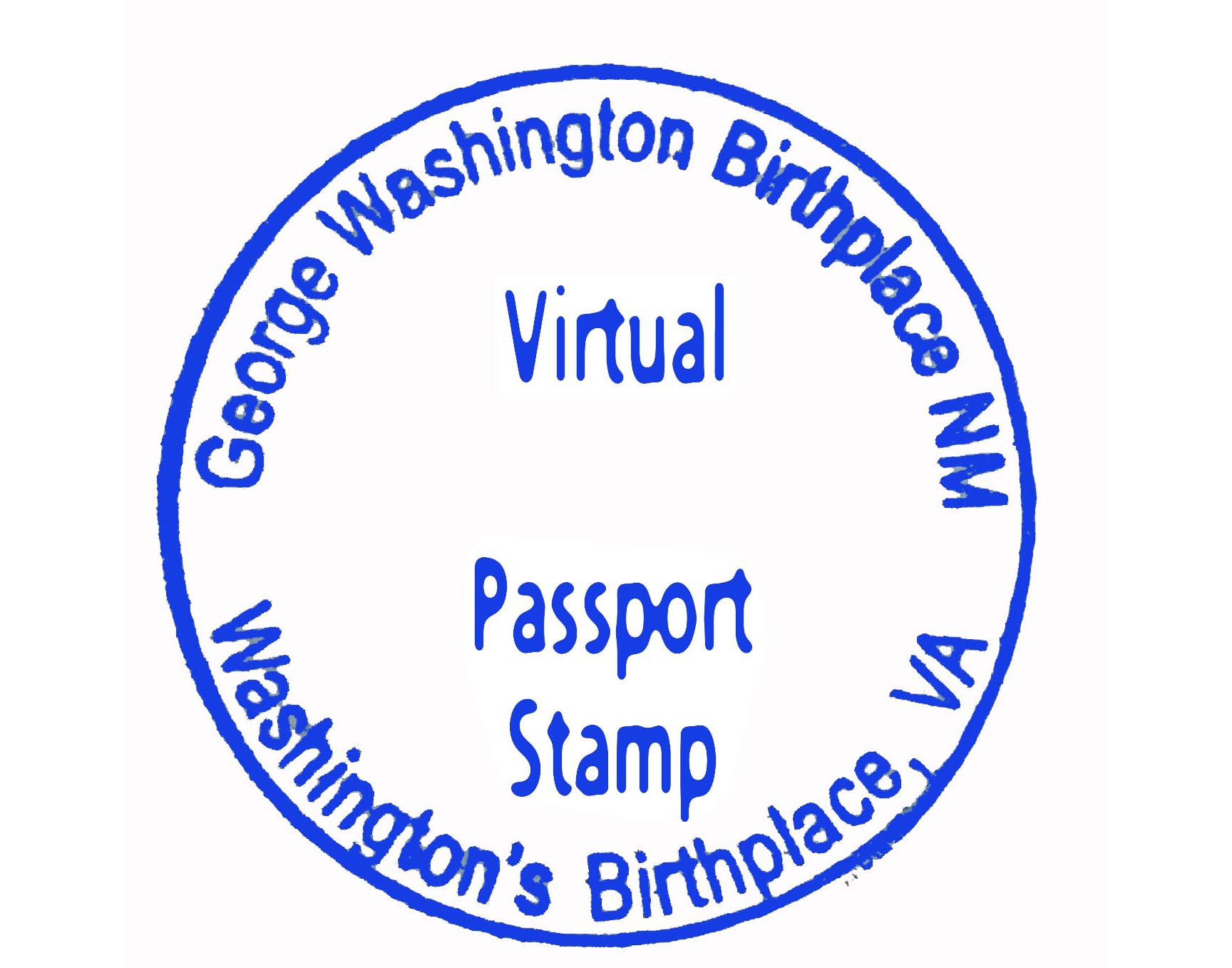 Virtual Passport Stamp - George Washington Birthplace National Monument ...