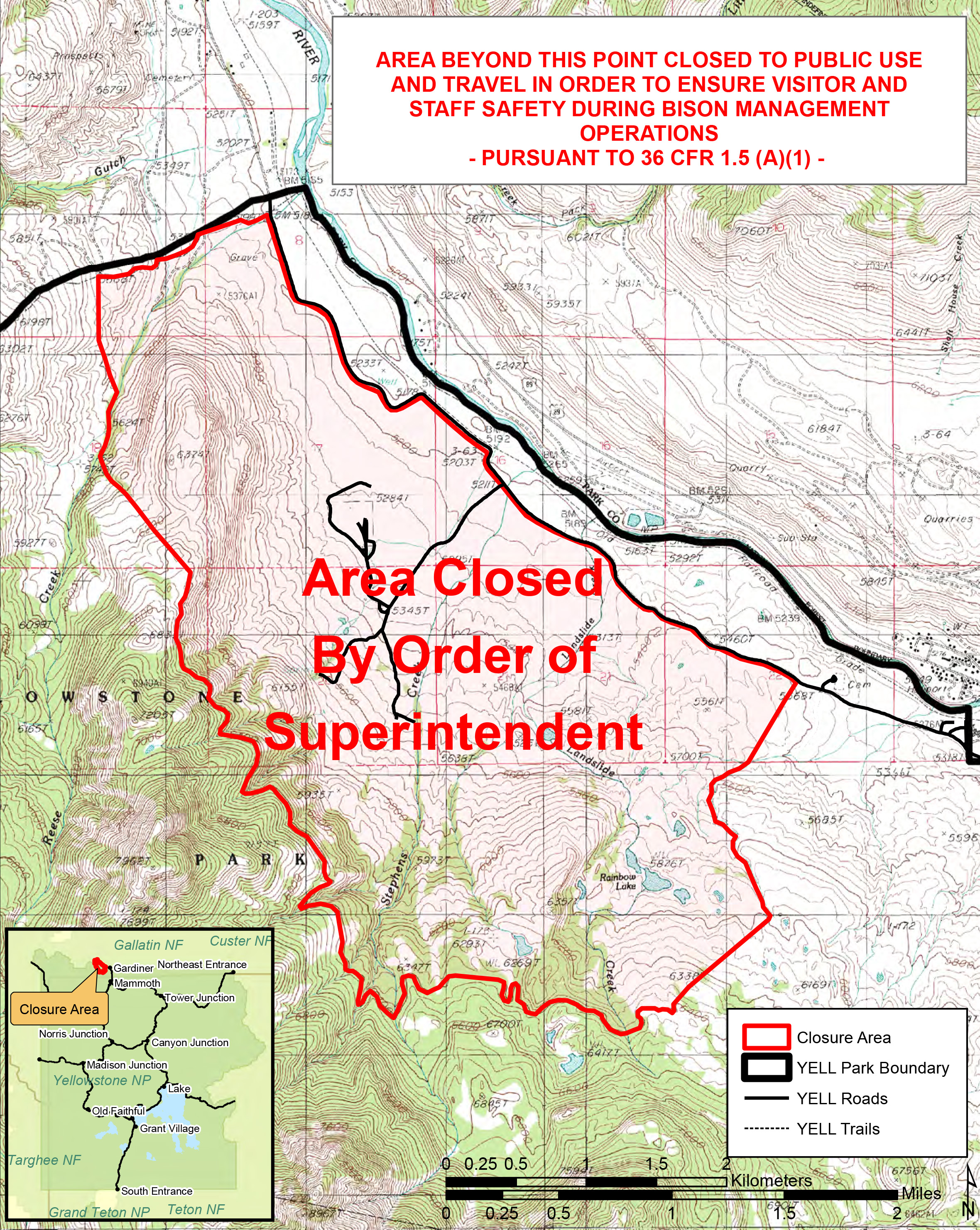 Area Closure Instituted Around Stephens Creek - Yellowstone National ...