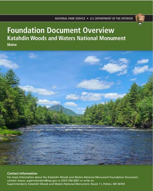 Foundation Document - Katahdin Woods and Waters National Monument (U.S ...