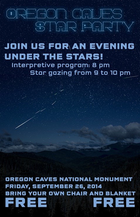 Star Party September 26th - Oregon Caves National Monument & Preserve ...