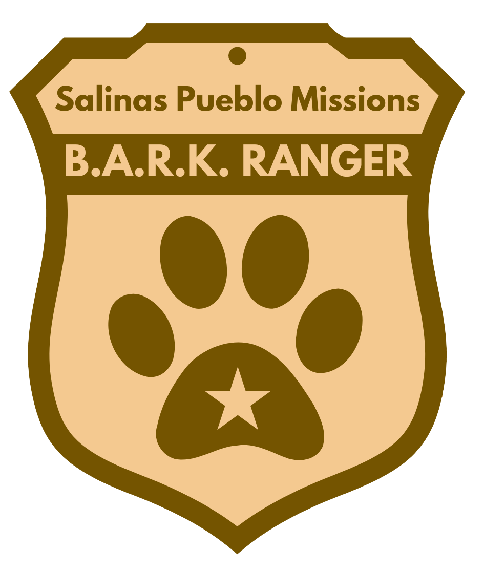 Be a B.A.R.K. Ranger! - Salinas Pueblo Missions National Monument (U.S ...