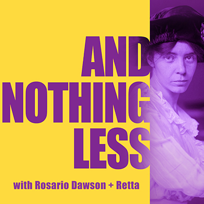And Nothing Less: Episode 5 - Women's History (U.S. National Park Service)