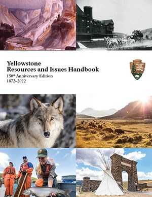 Resources and Issues - Yellowstone National Park (U.S. National Park ...