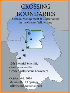 12th Biennial Scientific Conference - Yellowstone National Park (U.S ...